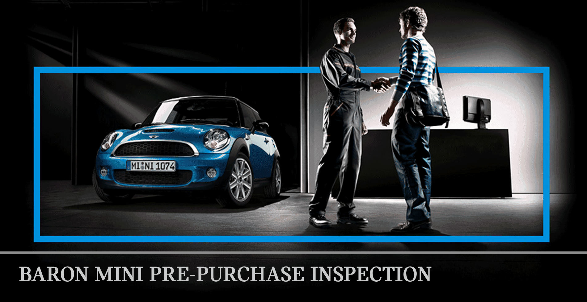 Baron MINI Pre-Purchase Inspection | Baron MINI